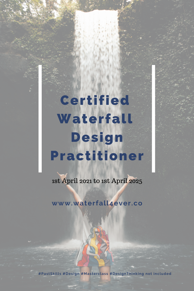 Certified Waterfall Design Practitioner – Waterfall4ever